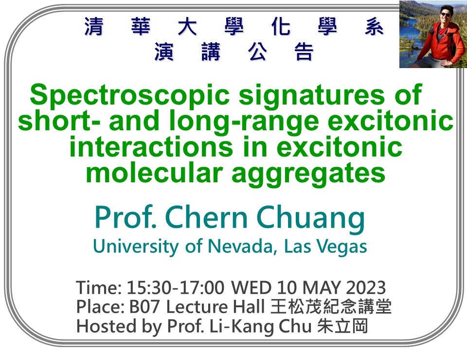 5/10 Prof. Chern Chuang－Spectroscopic signatures of short- and long ...